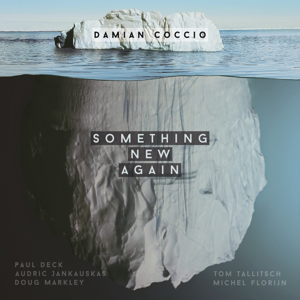 ‘Something New Again’ is Released! – Damian Coccio | Bassist